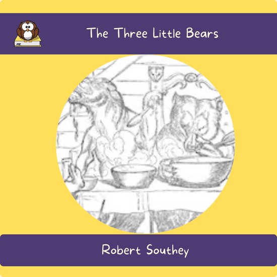 Three Little Bears, The, Robert Southey | 9798822660212 | Boeken | bol.com