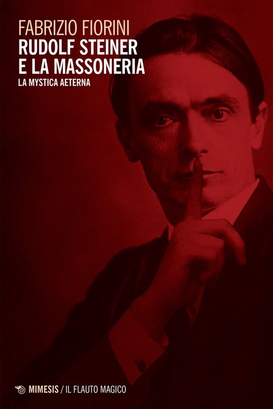 Rudolf Steiner e la massoneria (ebook), Fabrizio Fiorini | 9788857597799 | Boeken | bol.com