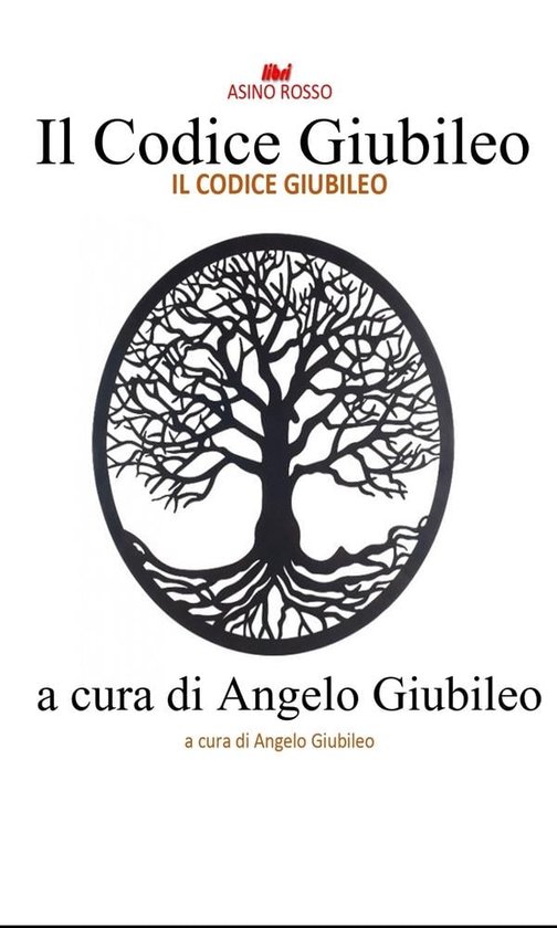 Il codice Giubileo (ebook), Giubileo Angelo | 9791222009087 | Boeken ...