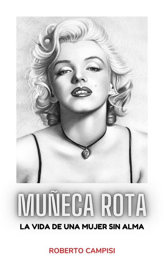 Muñeca Rota (ebook), Cayetano Roberto Campisi | 1230005922253 | Boeken ...