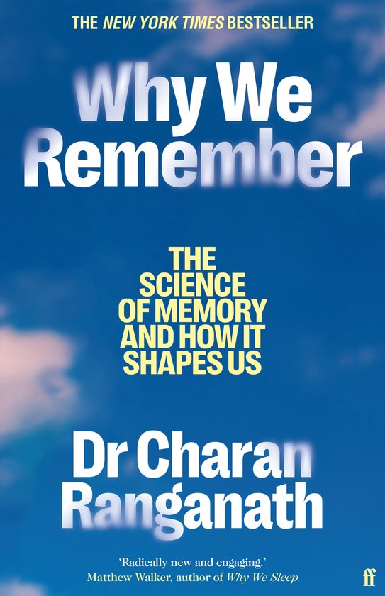 Why We Remember | 9780571374151 | Charan Ranganath | Boeken | bol