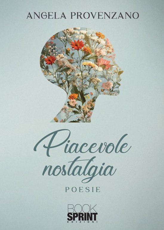 Piacevole nostalgia (ebook), Angela Provenzano | 9791256598373 | Boeken ...