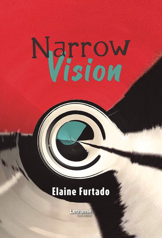 Narrow vision (ebook), Elaine Furtado | 9791370121440 | Boeken | bol
