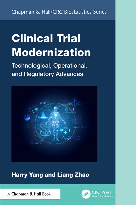 Chapman & Hall/CRC Biostatistics Series- Clinical Trial Modernization | 9781032123608... | bol