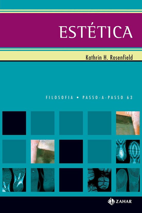 PAP - Filosofia - Estética (ebook), Kathrin Rosenfield | 9788537803516 ...