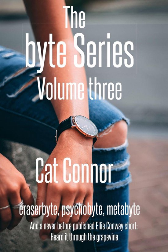 Boxed Set - The Byte Series: Volume Three (ebook), Cat Connor | 9780463386590 | Boeken | bol.com