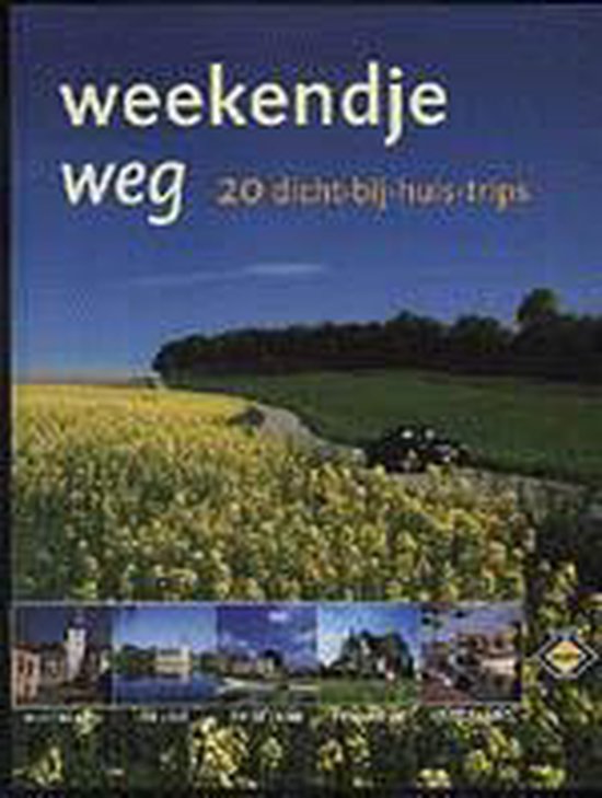 Weekendje Weg, Onbekend | 9789058370174 | Boeken | bol