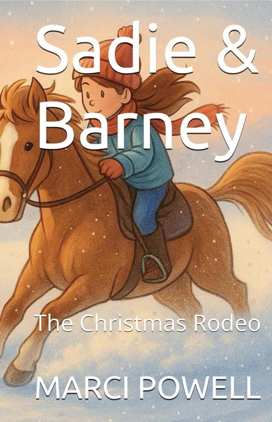 sadie and barney 8 - The Christmas Rodeo (ebook), Marci Powell ...