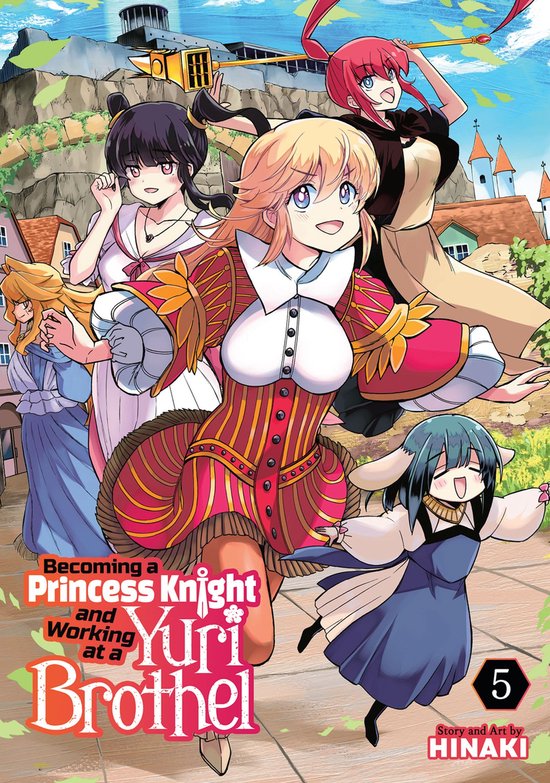 Becoming a Princess Knight and Working at a Yuri Brothel 5 - Becoming a ...