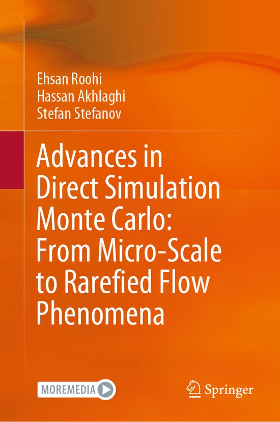 Advances in Direct Simulation Monte Carlo: From Micro-Scale to Rarefied ...