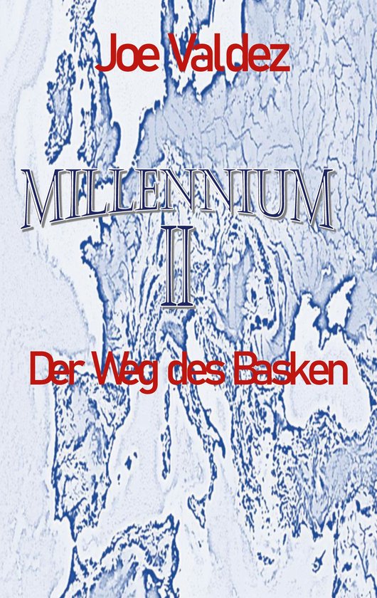 Millennium 2 - Millennium II (ebook), Joe Valdez | 9783759748492 ...