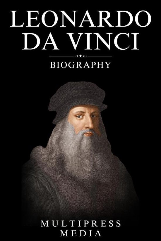 Leonardo da Vinci Biography (ebook), MultiPress Media | 9791223074817 ...