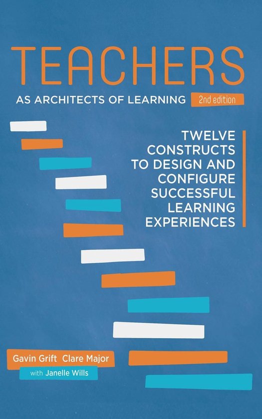 Teachers as Architects of Learning 2nd Edition (ebook), Gavin Grift ...
