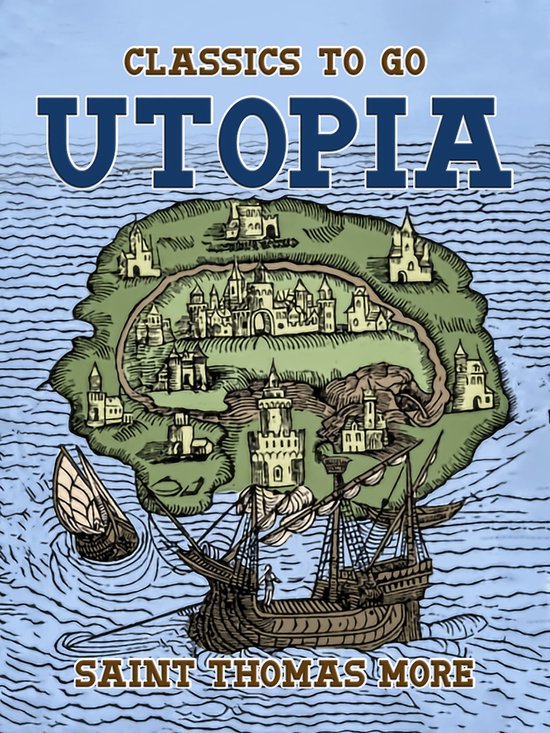 Classics To Go - Utopia (ebook), Saint Thomas More | 9783987441387 ...
