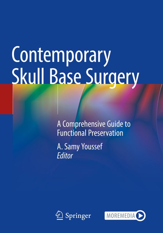 Contemporary Skull Base Surgery | 9783030993238 | Boeken | bol