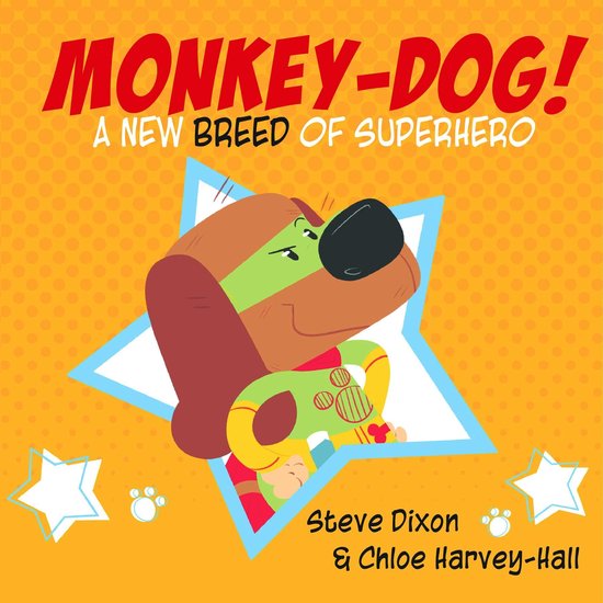 Monkey Dog (ebook), Steve Dixon | 9781917842259 | Boeken | bol