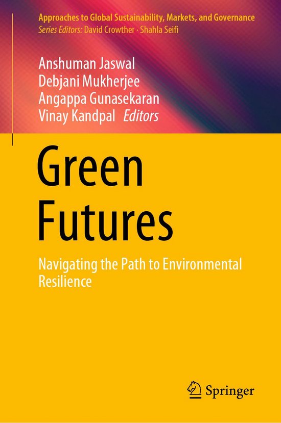 Approaches to Global Sustainability, Markets, and Governance - Green Futures (ebook) |... | bol