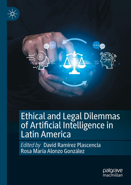 Ethical and Legal Dilemmas of Artificial Intelligence in Latin America ...