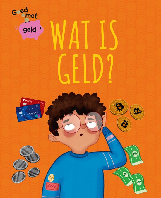 Goed met geld - Wat is geld? - serie over omgaan met geld | bol