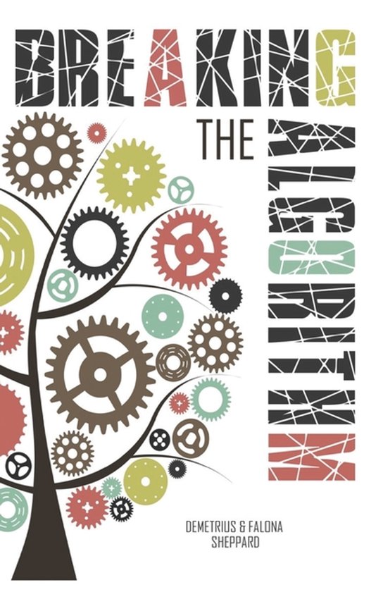 Breaking The Algorithm, Falona Sheppard | 9781960972033 | Boeken | bol