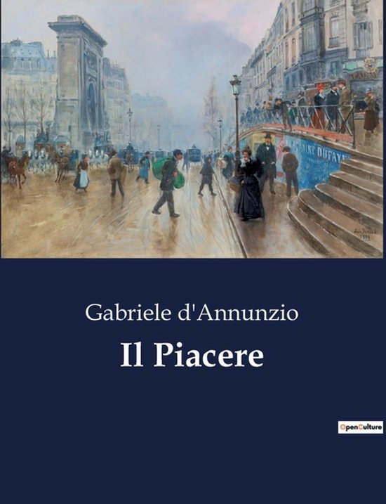 Il Piacere, Gabriele D'Annunzio | 9791041964659 | Boeken | bol