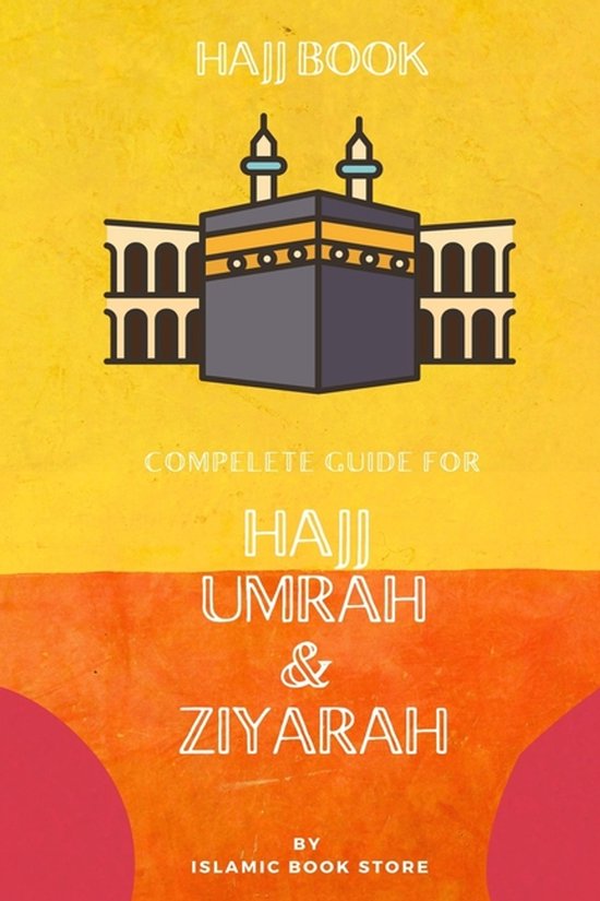 Hajj Book, Islamic Book Store | 9789003612977 | Boeken | bol