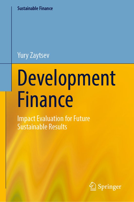 Sustainable Finance- Development Finance | 9783031923487 | Yury Zaytsev ...