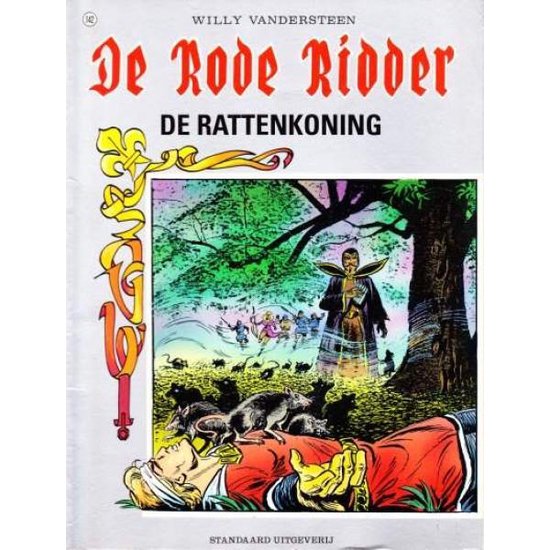 De Rode Ridder 142 - De rattenkoning, Willy Vandersteen | 9789002164767 ...