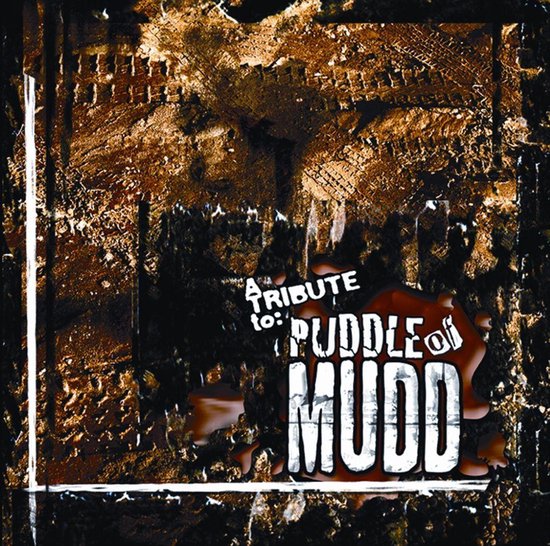 Various Artists - Tribute To Puddle Of Mud (CD), Puddle Of Mudd | CD ...