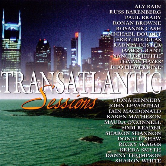 Transatlantic Sessions, Cash, Rosanne | CD (album) | Muziek | bol