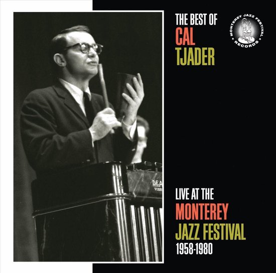 Best Of Cal Tjader: Live At The Monterey Jazz Fest, Cal Tjader | CD ...