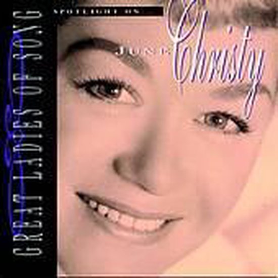 Spotlight On June Christy [Great Ladies of Song], June Christy | CD ...