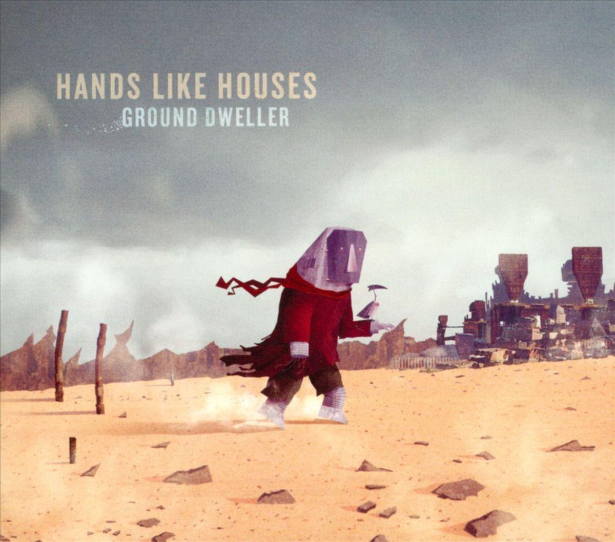 Hands Like Houses - Ground Dweller, Hands Like Houses | CD (album ...