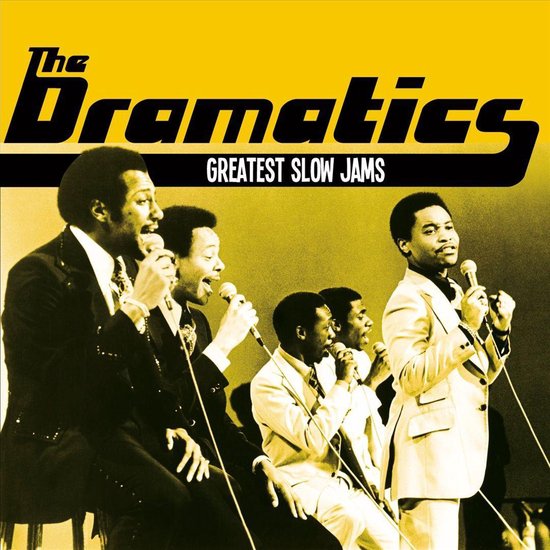The Dramatics - Greatest Slow Jams, The Dramatics | Muziek | bol