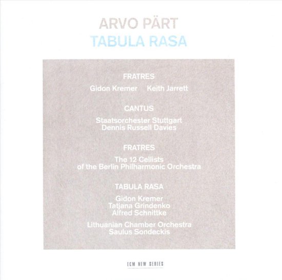 Part, Arvo: Tabula Rasa / Kremer, Schnittke, Jarrettt, Keith Jarrett ...
