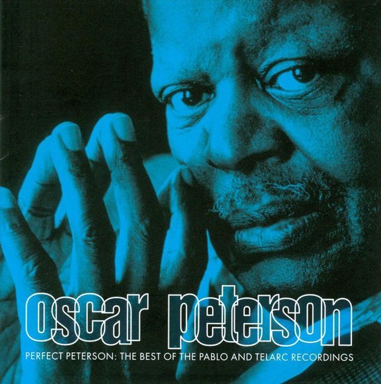Perfect Peterson: Best Of Pablo & Telarc Recording, Oscar Peterson | CD ...