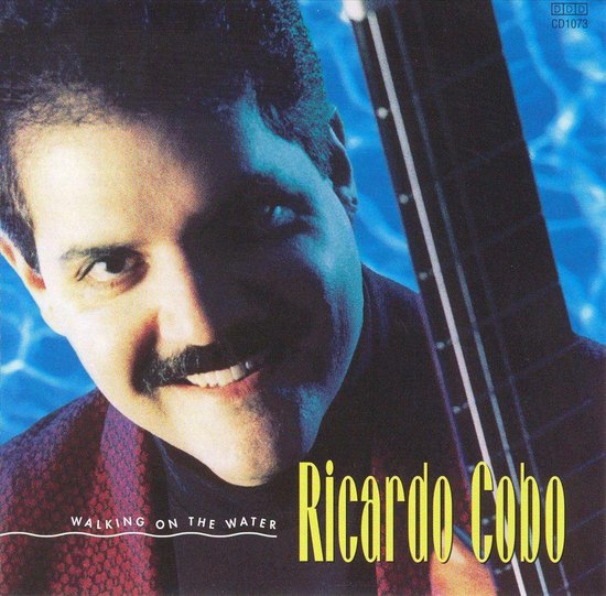 Walking on the Water / Ricardo Cobo, Ricardo Cobo | CD (album) | Muziek ...