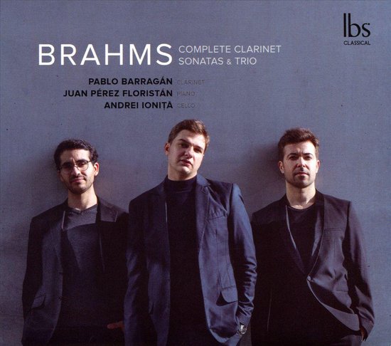 Brahms: Complete Clarinet Sonatas & Trio, Andrei Ionita | CD (album) | Muziek | bol