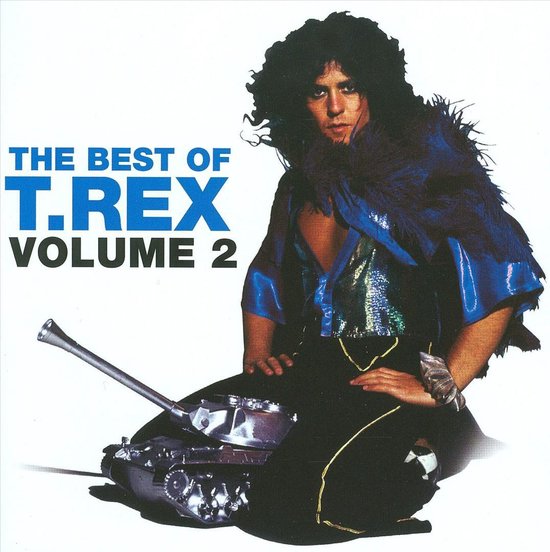 Very Best Of T.rex Vol. 2, T. Rex | Muziek | bol