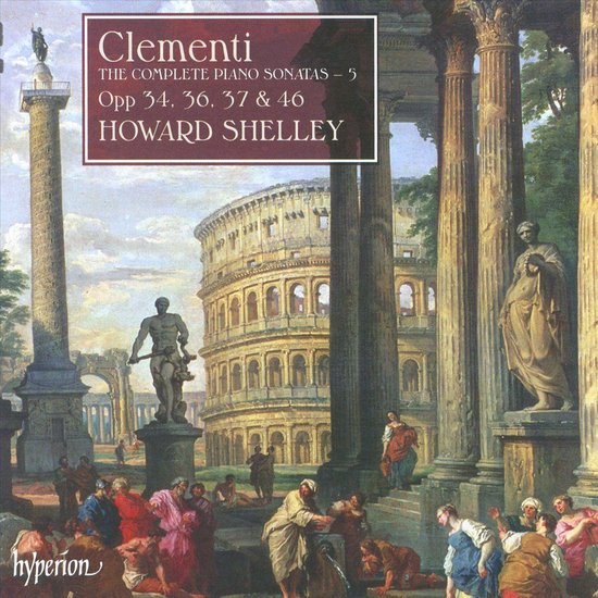 Clementi: The Complete Piano Sonatas Volume 2, Howard Shelley | CD (album) | Musique | bol.com