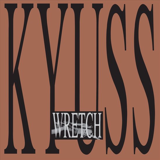 Kyuss - Wretch, Kyuss | LP (album) | Muziek | bol.com
