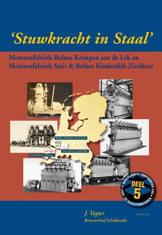 Stuwkracht in Staal | 9789052945958 | Jan Vegter | Boeken | bol