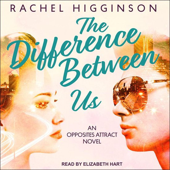The Difference Between Us, Rachel Higginson | 9781541483538 | Boeken ...