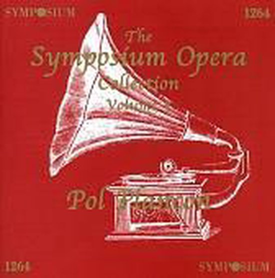 Symposium Opera Collection, Vol.5, Pol Plançon | CD (album) | Muziek ...