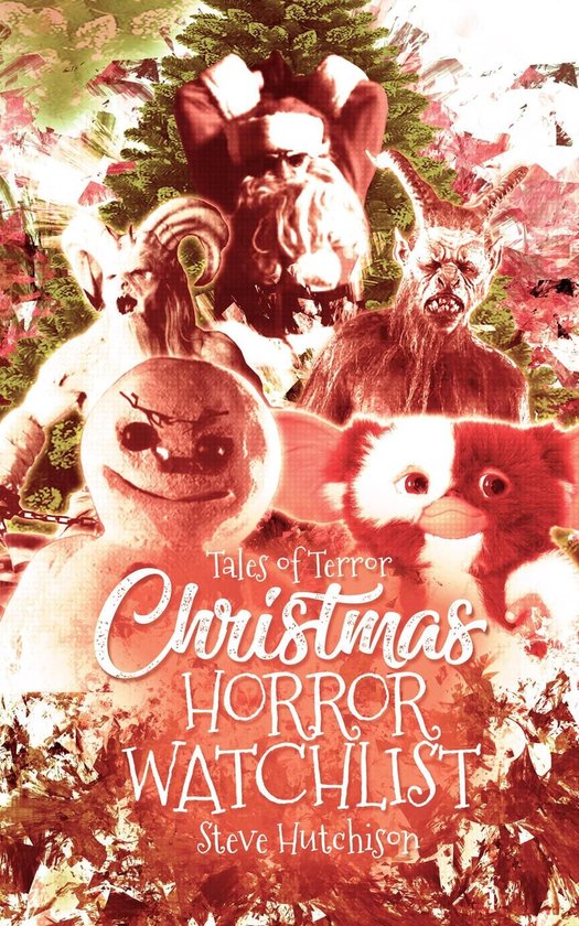 Times of Terror - Christmas Horror Watchlist (ebook), Steve Hutchison ...