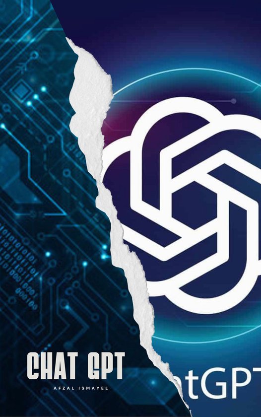 CHAT GPT (ebook), Afzal Ismayel | 1230007037009 | Livres | bol