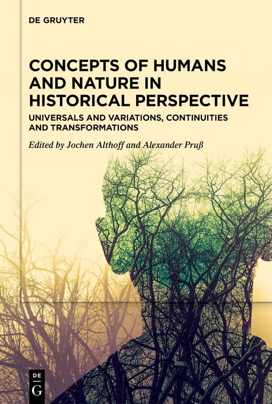 Concepts of Humans and Nature in Historical Perspective | 9783111676876 ...