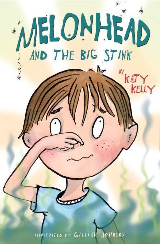 Melonhead 2 - Melonhead and the Big Stink (ebook), Katy Kelly ...