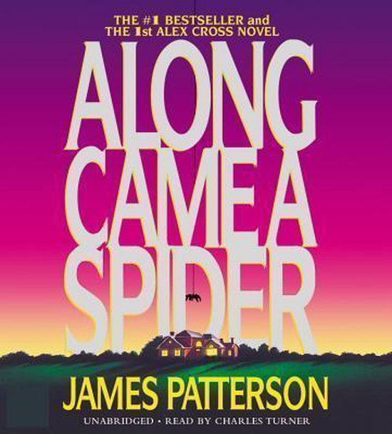 Along Came a Spider, James Patterson | 9781586211080 | Boeken | bol