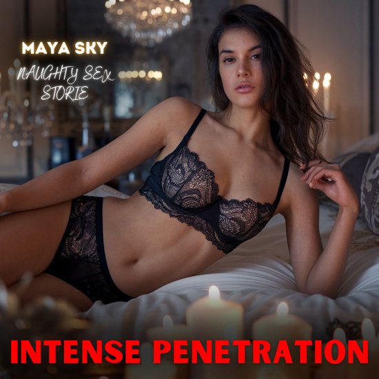 Intense Penetration: Naughty Sex Stories, Maya Sky | 9798882206658 | Boeken | bol